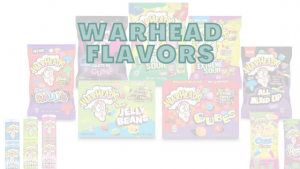 Warhead Flavors • All Revealed! • Candy Lovers Emporium