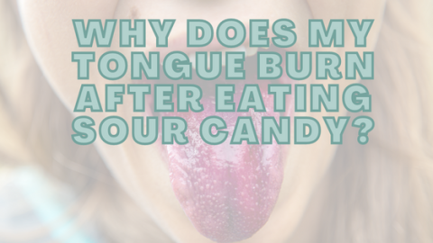 Why Does My Tongue Burn After Eating Sour Candy? • Candy Lovers Emporium